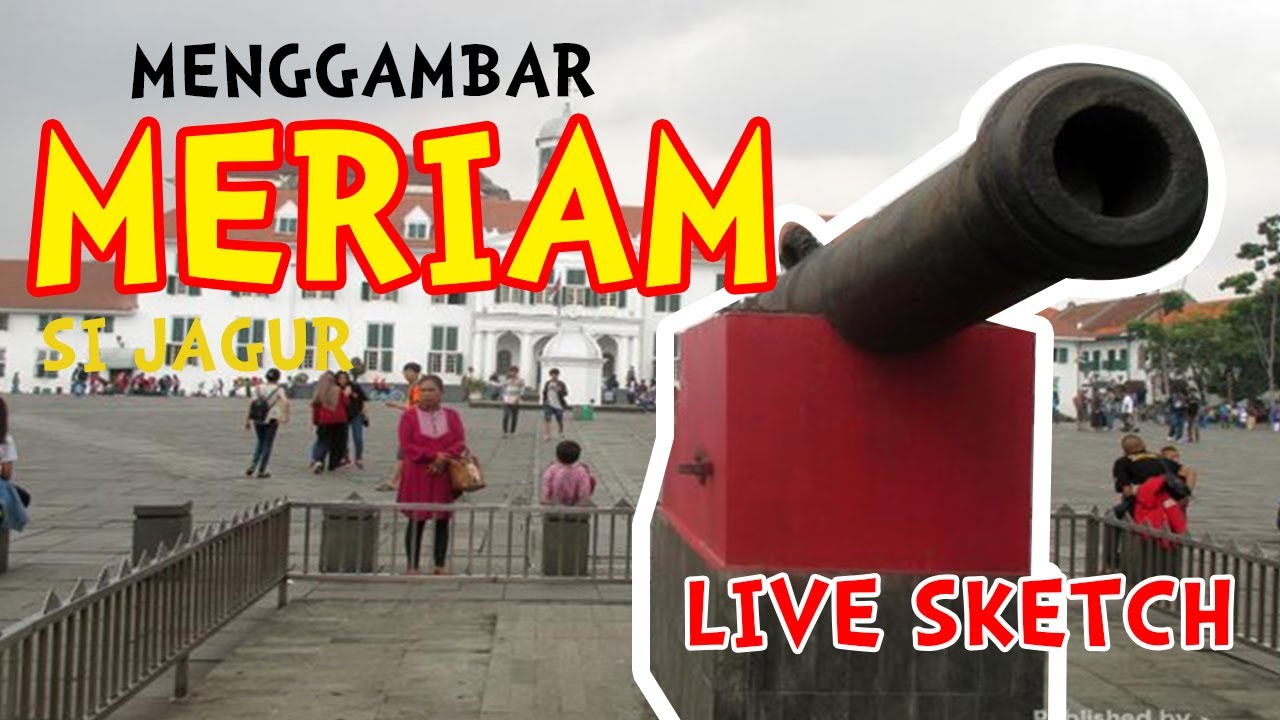 SKETCH TRAVEL - Menggambar Meriam Peninggalan Belanda | 10 - YouTube