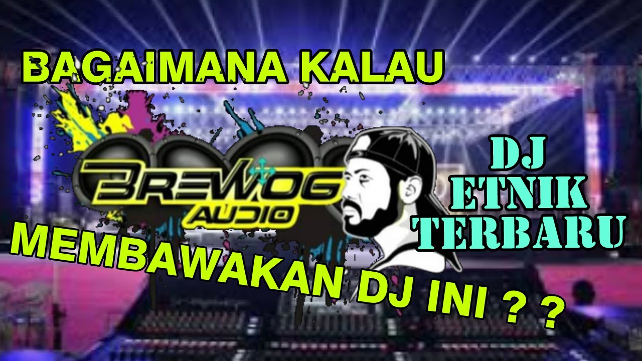 DJ ETNIK TO BREWOK AUDIO | OTW HITS DI KARNAVAL SOUND SYSTEM ...