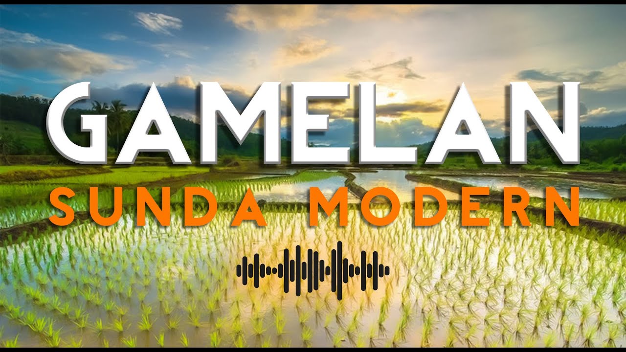GAMELAN SUNDA MODERN 🎵 (nocopyright) - YouTube