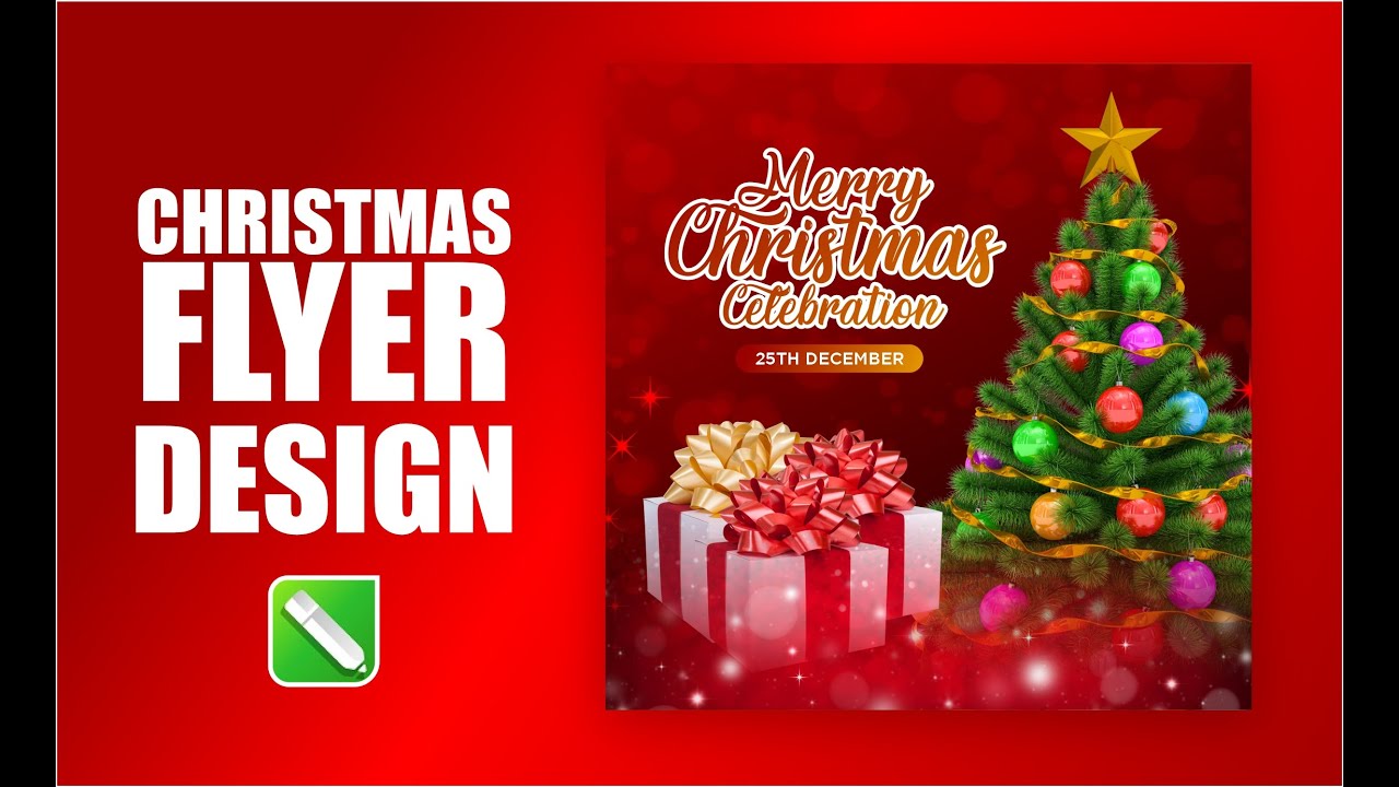 CHRISTMAS FLYER DESIGN: How to design a Christmas Flyer - YouTube