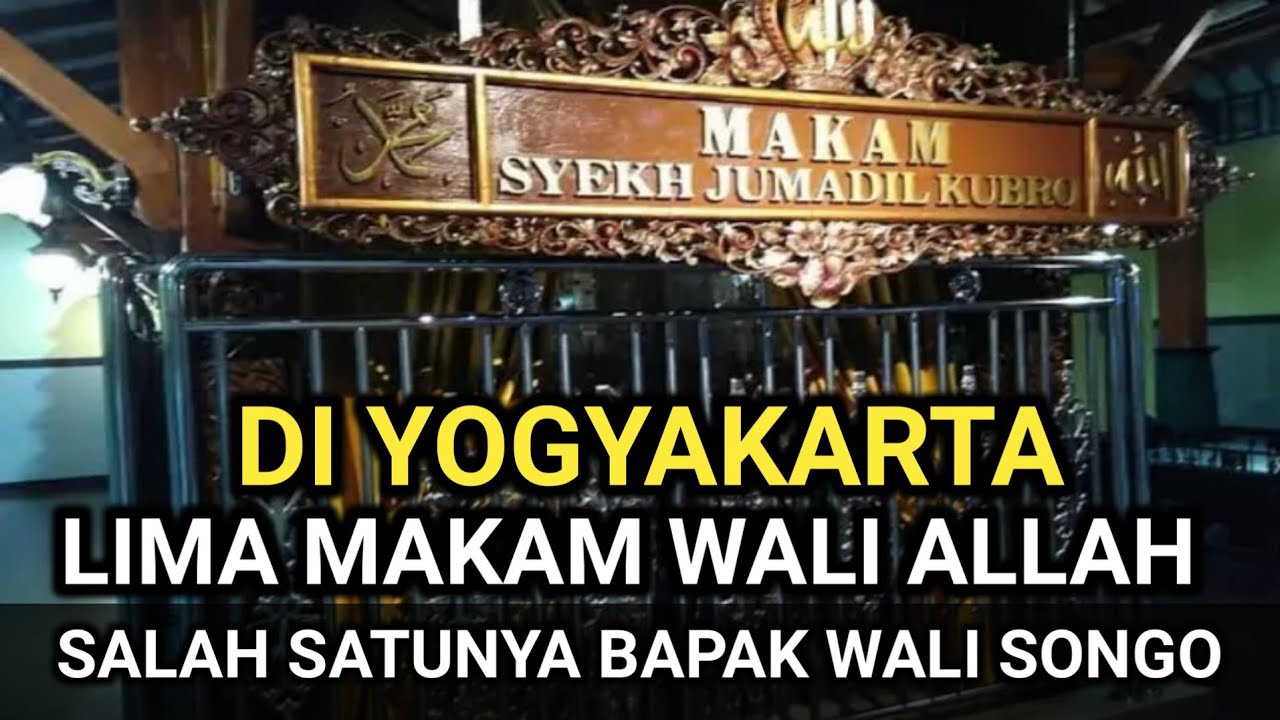 Lima Makam Wali Allah DI Yogyakarta, Salah Satunya Bapak Wali Songo ...