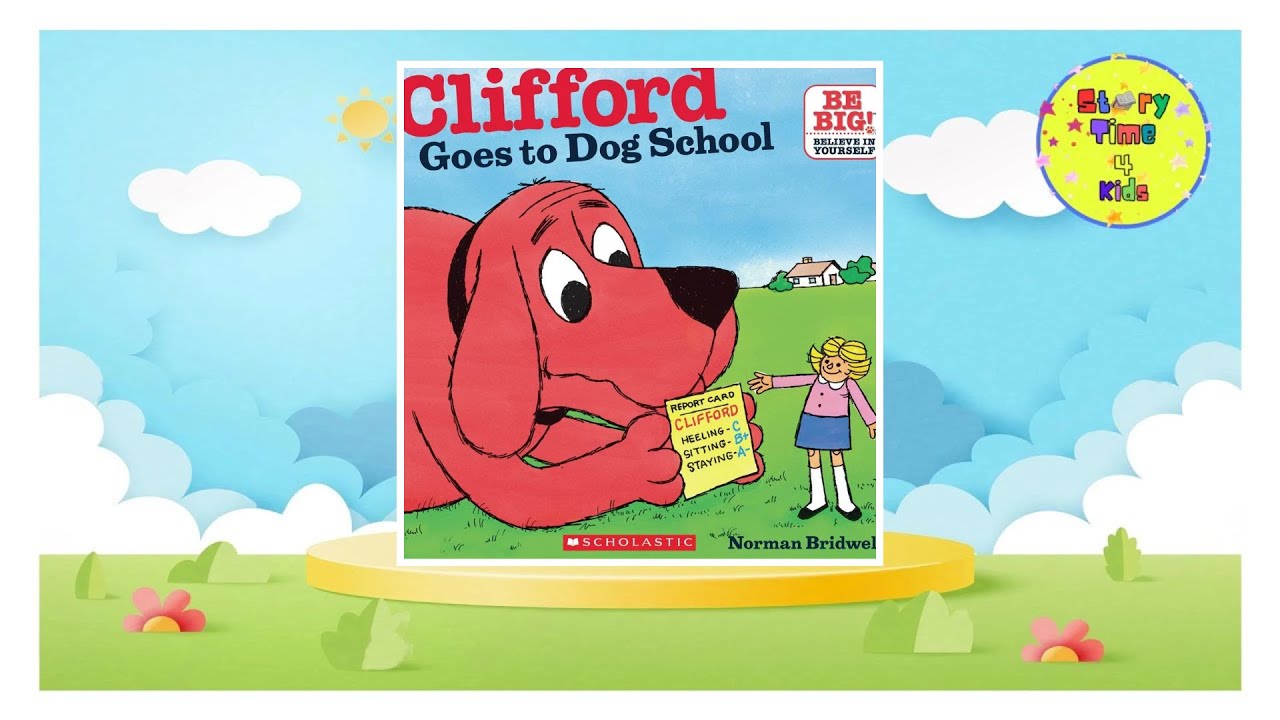 Clifford Goes to School | Read Aloud | Bedtime Story | Fairy Tale ...