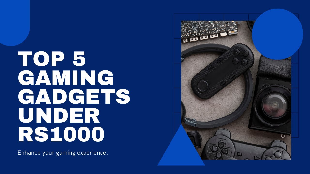 Top 5 Best Gaming Gadgets Under Rs.1000 - YouTube