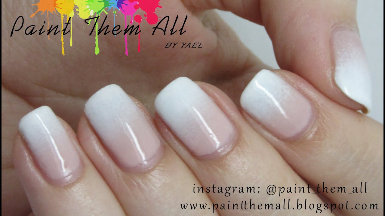 עיצוב פרנץ' מניקור מדורג || Gradient French Manicure Tutorial - YouTube