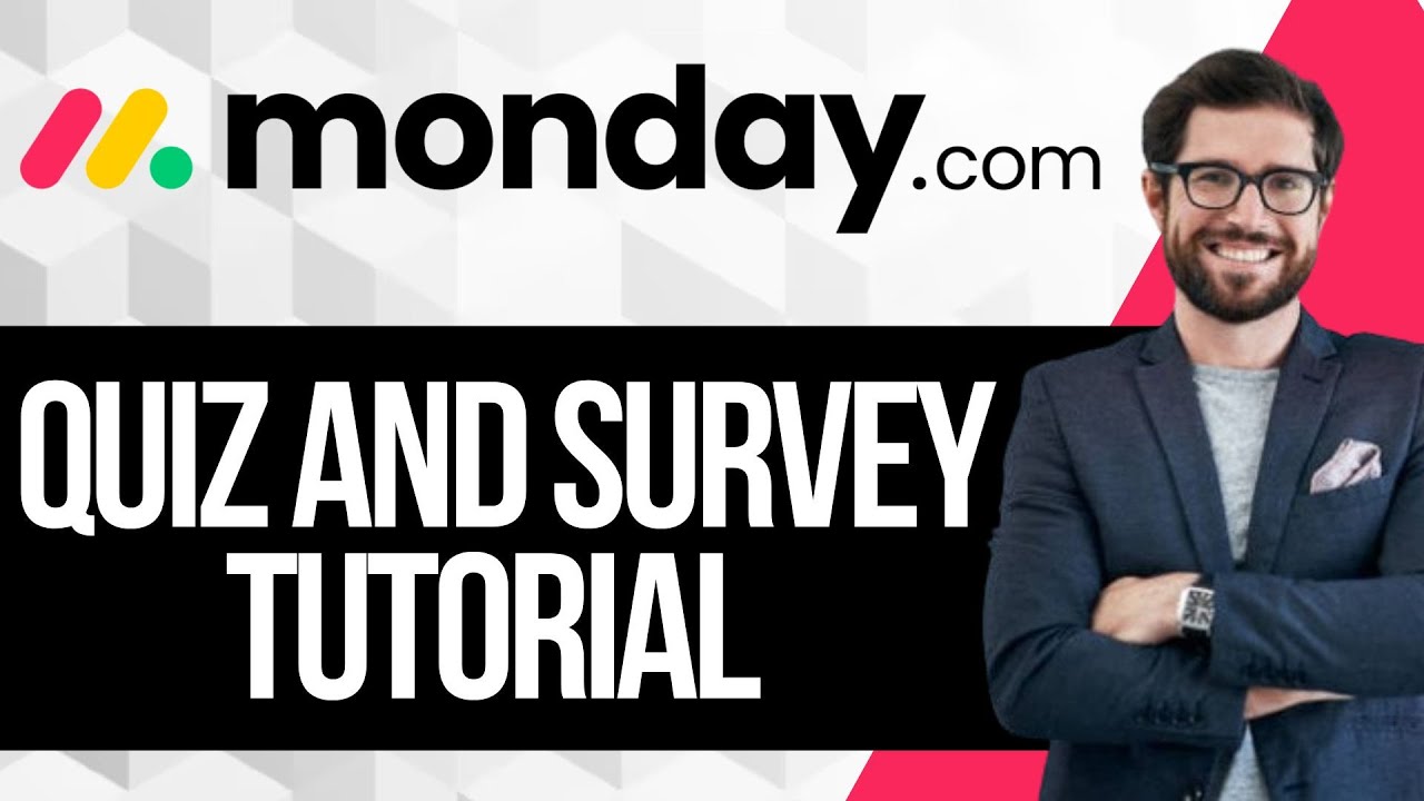 Monday.com Quiz and Survey Tutorial - YouTube
