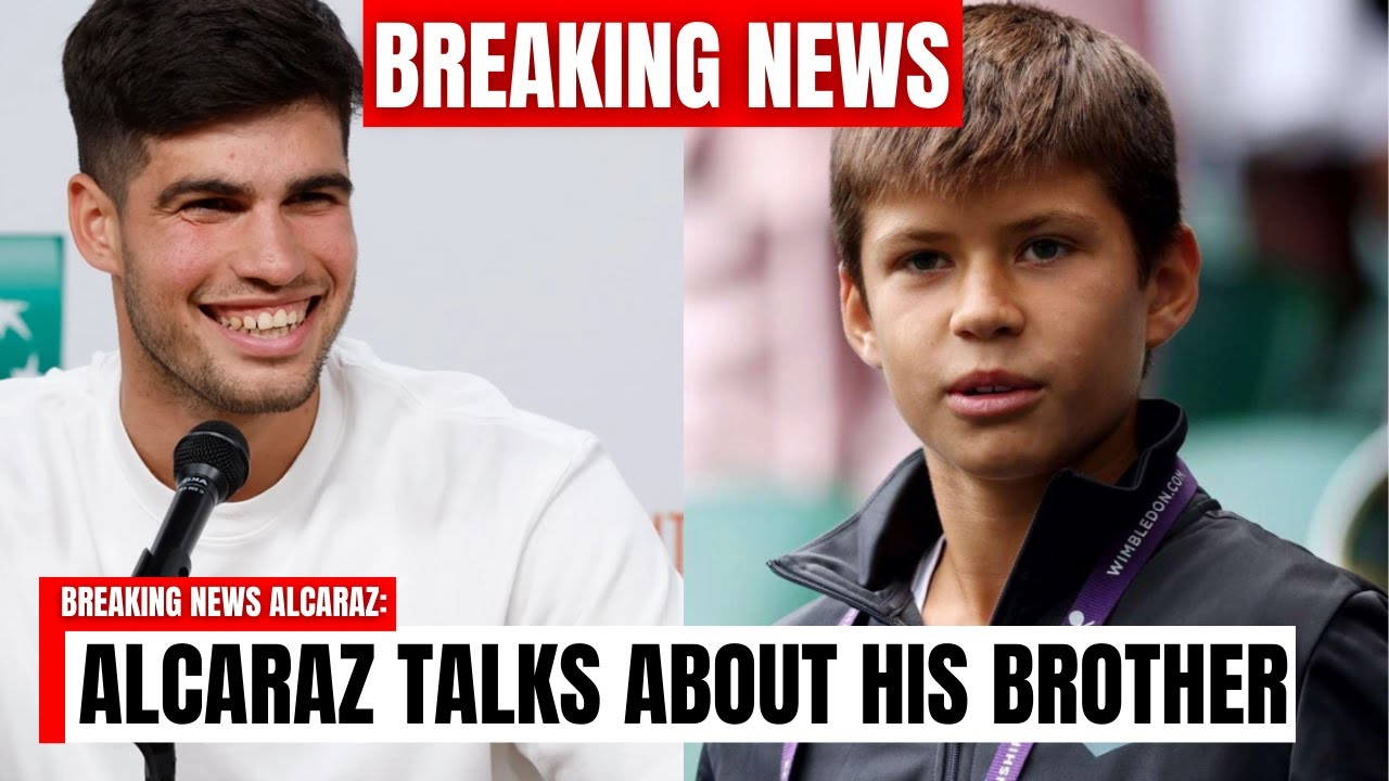 BREAKING: CARLOS ALCARAZ REVEALS his TRUE RELATIONSHIP with HIS LITTLE ...