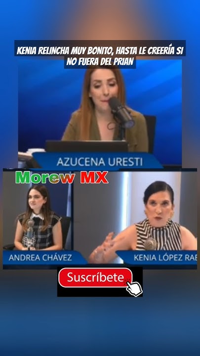 ANDREA CHÁVEZ LE DA SU MERECIDO A KENIA RABADÁN. - YouTube