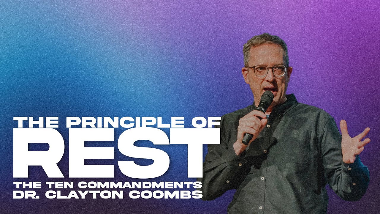 Principle of Rest | The Ten Commandments | Dr Clayton Coombs Sunday ...