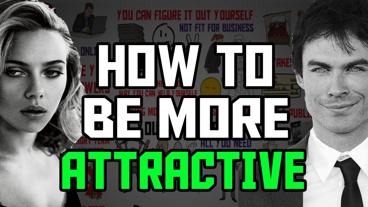 7 MINDSET TIPS TO MAKE YOU MORE ATTRACTIVE - How to be more attractive ...
