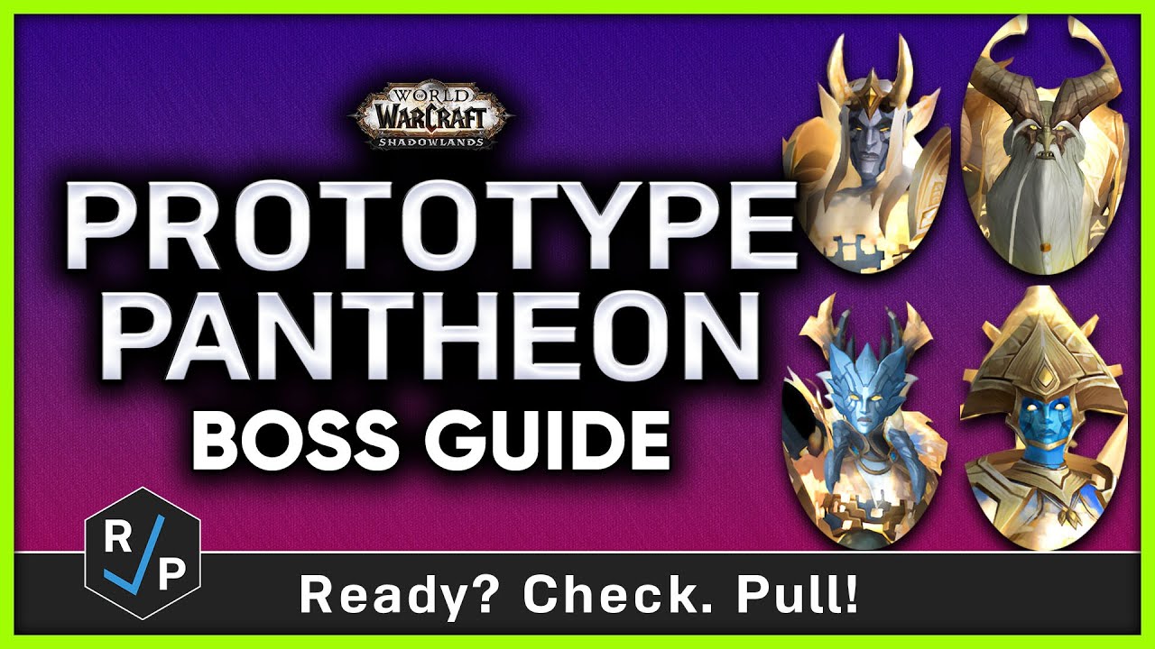 Prototype Pantheon - Heroic/Normal Boss Guide - Sepulcher of the First ...