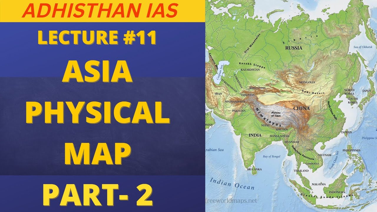 World map series - Asia Physical Part2 |Continent wise map series ...