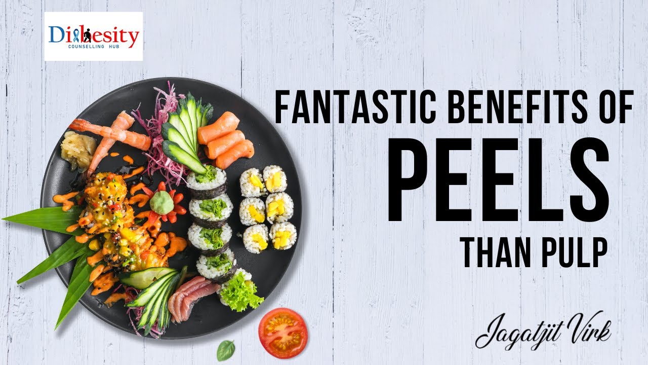 Fantastic Benefits of Peels Than Pulp - YouTube