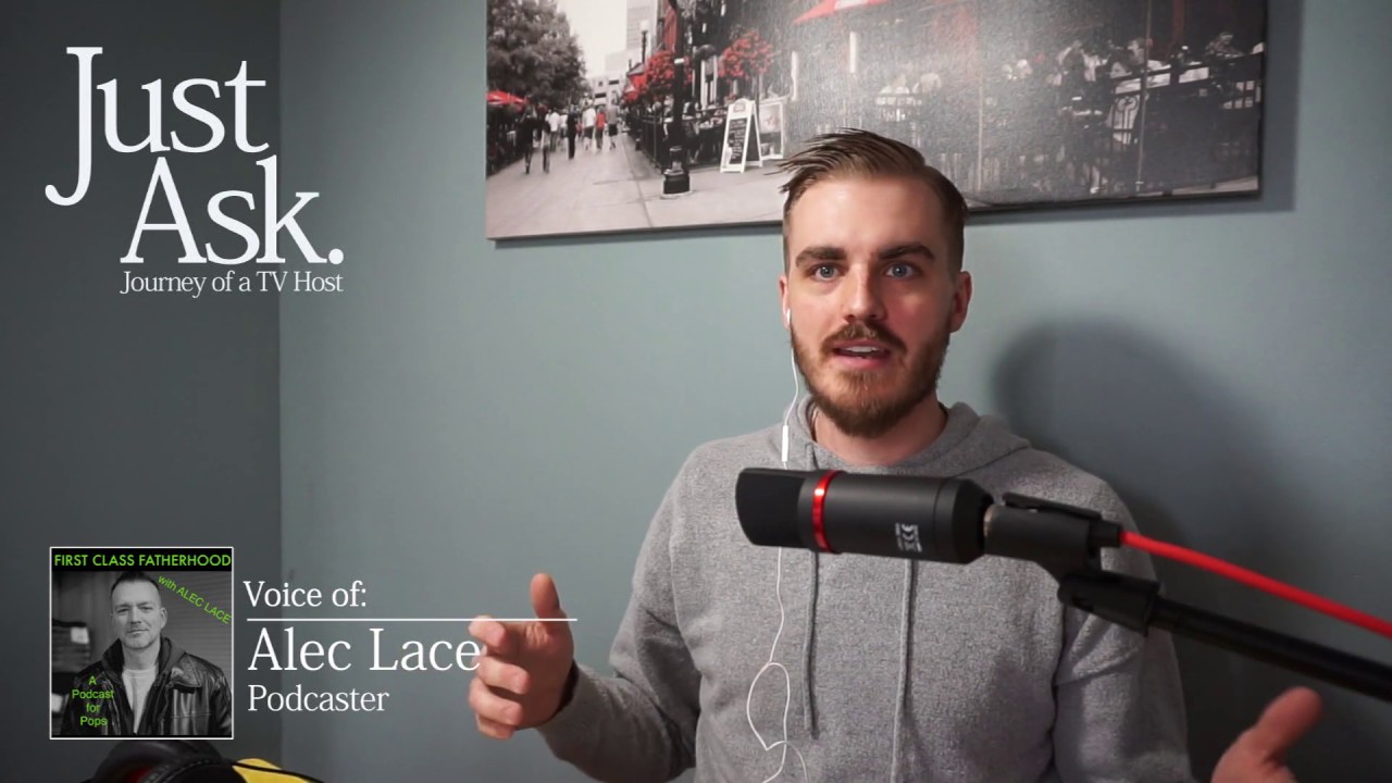 Alec Lace, First Class Fatherhood | #JustAsk 0013 - YouTube