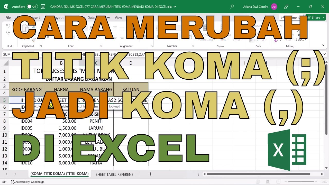 Cara Merubah TITIK KOMA menjadi KOMA di Excel - YouTube