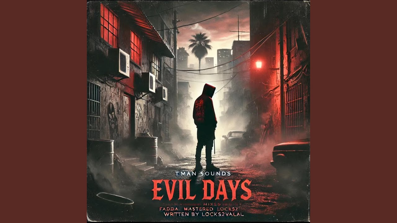 Evil Days - YouTube