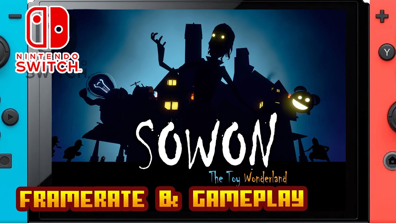 SOWON : The Toy Wonderland - (Nintendo Switch) - Framerate & Gameplay ...