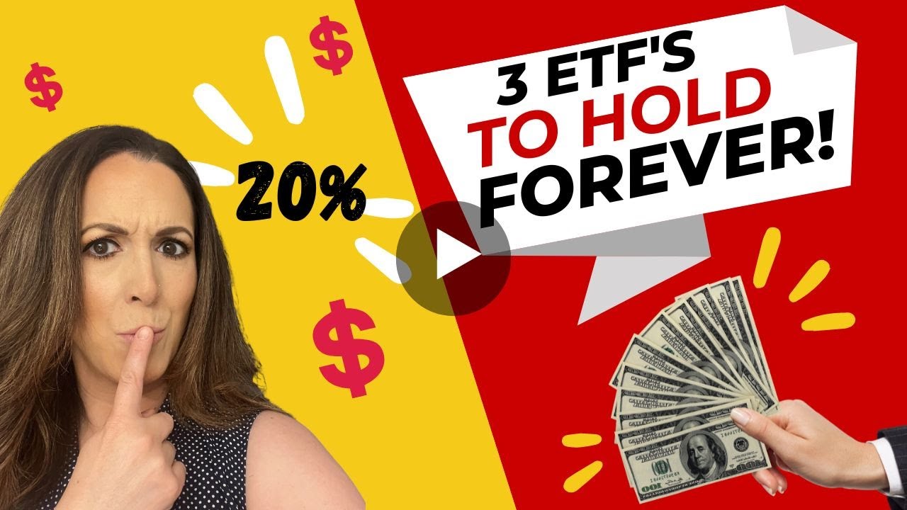 The Top 3 Etfs To Hold Forever Youtube