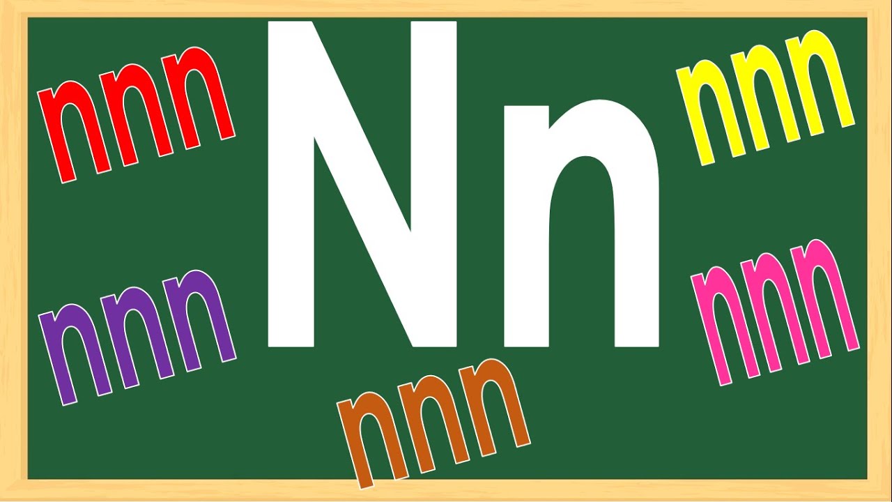 LETTER N, Titik N, sound of letter N, Writing letter N, Sample ...