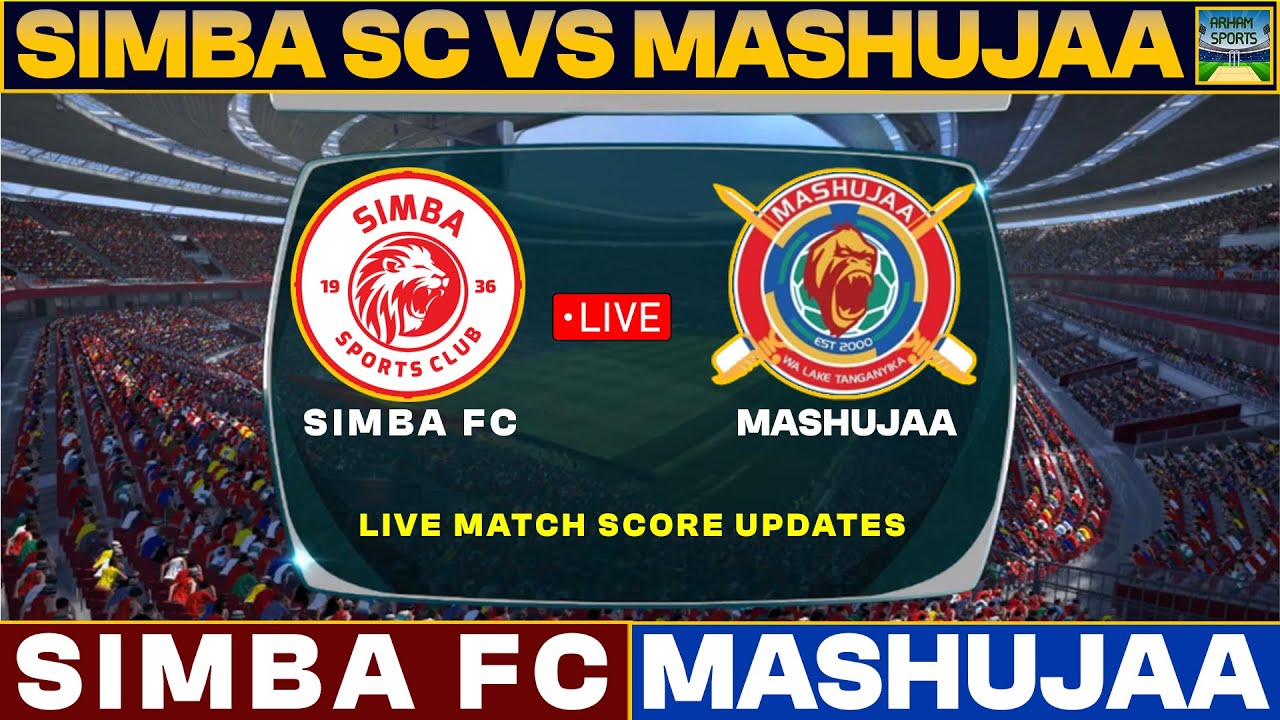 Simba Vs Mashujaa Live Match Today | SIM Vs MAS Live Football Match ...