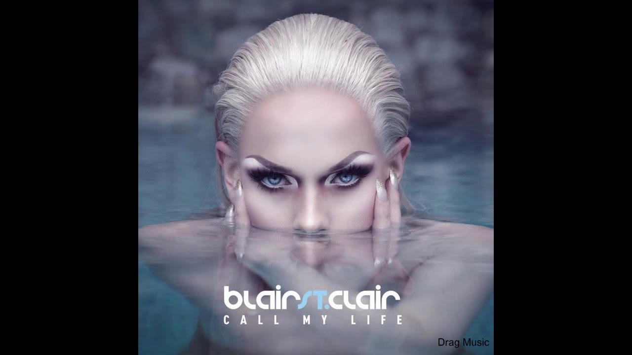 Blair St. Clair - Call My Life (Official Audio) - YouTube
