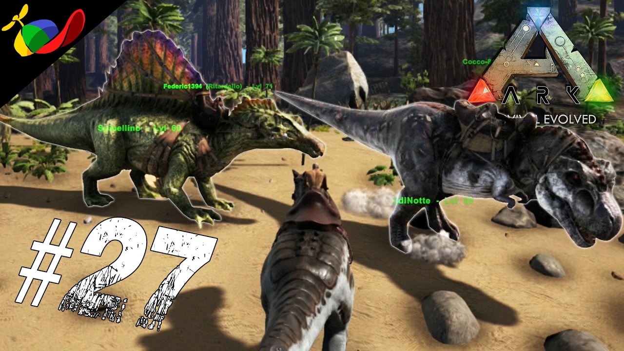 ARK Survival Evolved ITA #27 - A Caccia con i Dinosauri!!! - YouTube