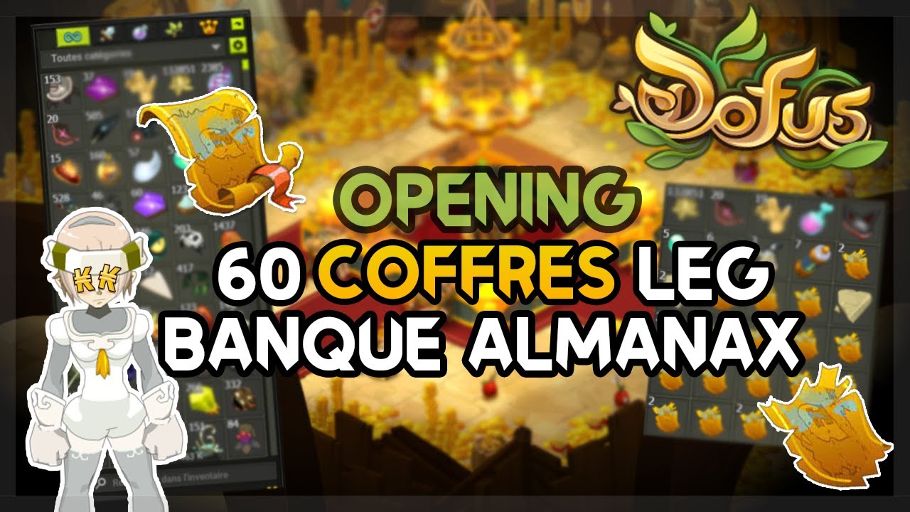 DOFUS - OPENING 60 COFFRES LEGENDAIRES (200) + BANQUE PREPARATION DE L ...