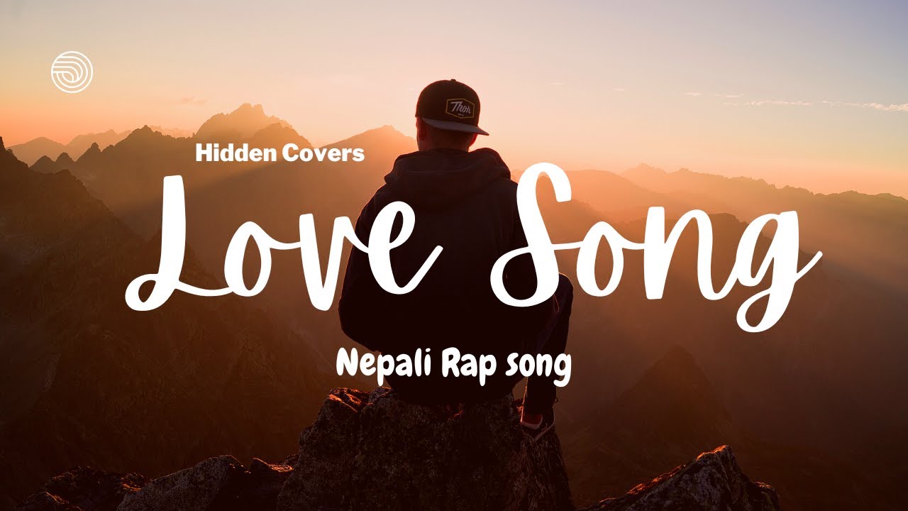 LOVE SONG - HIDDEN COVERS ( OFFICIAL LYRICAL VIDEO) RAP SONG - YouTube ...