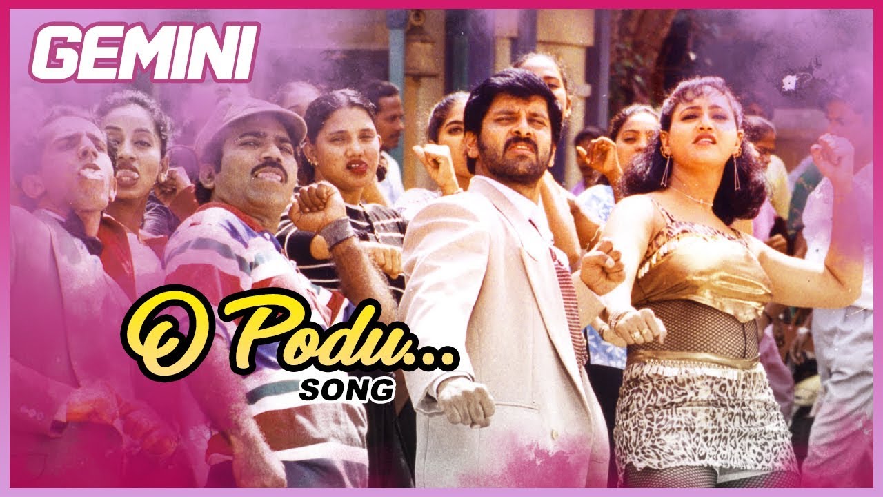 Tamil Hit Songs | O Podu Video Song | Gemini Tamil Movie | Vikram ...
