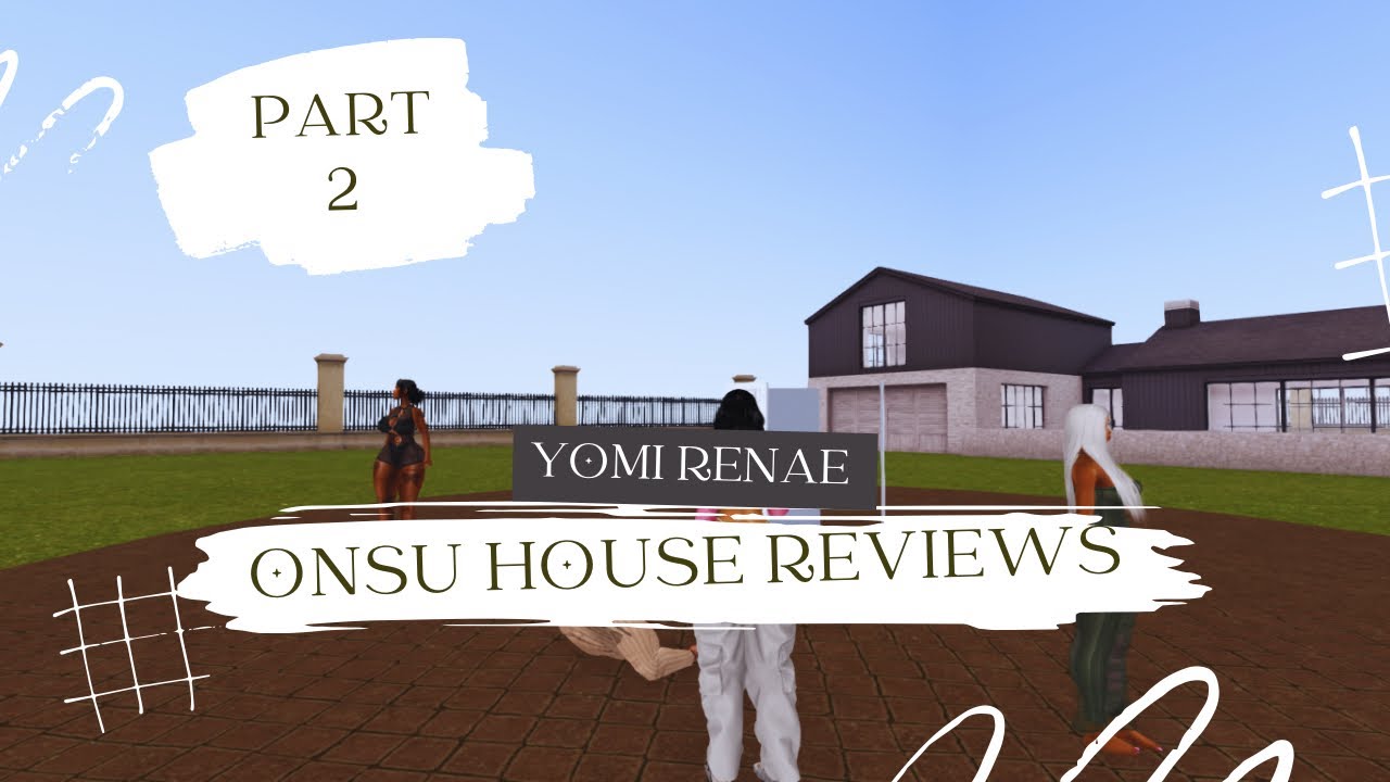 ONSU Second Life House Reviews, Part Two | Yomi Renae - YouTube