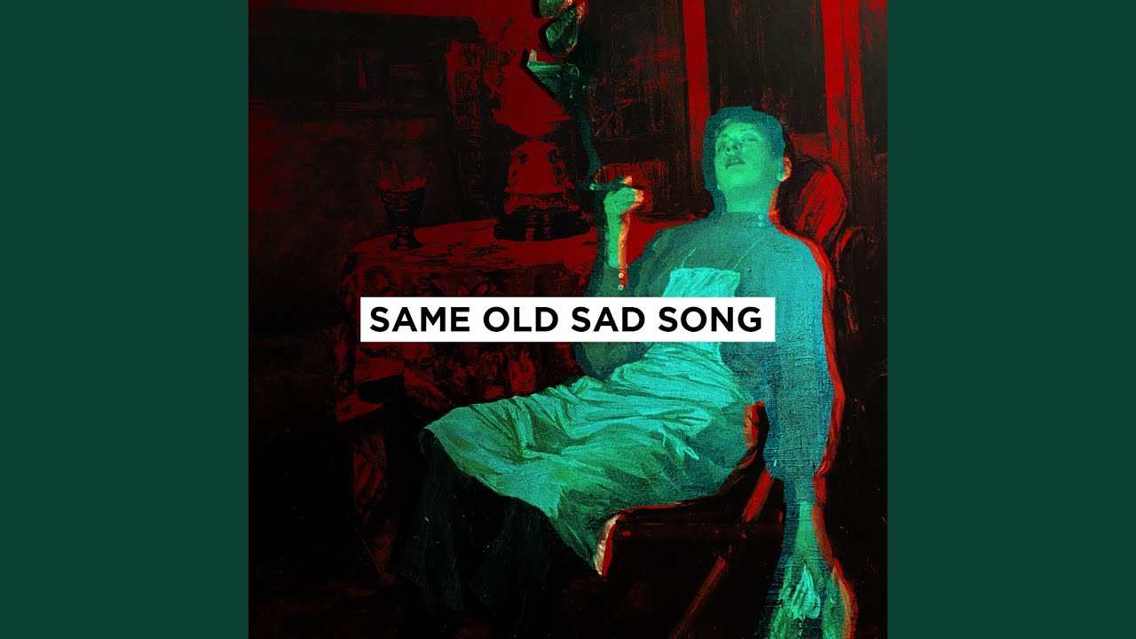 Same old sad song - YouTube