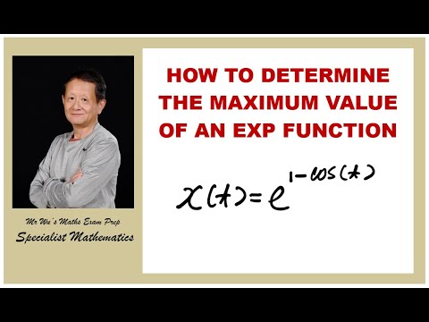 Specialist Maths | Unit 4 | Maximum value of an exponential function ...