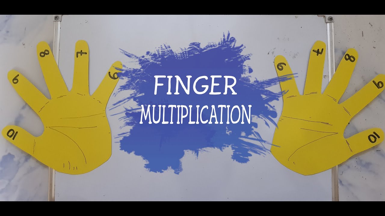 FINGER MULTIPLICATION | Pag Multiply gamit ang mga DALIRI - YouTube
