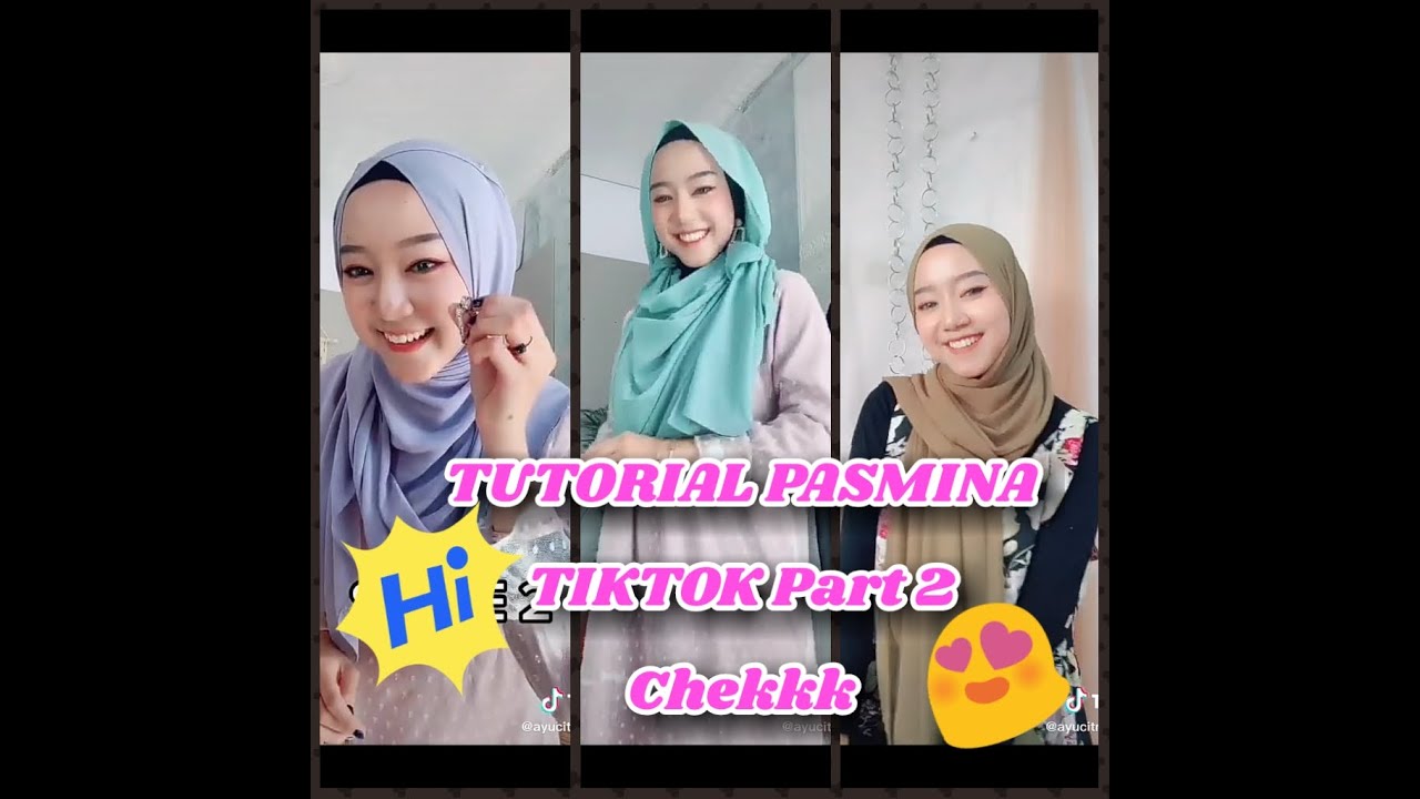 TUTORIAL HIJAB PASMINA SIMPLE TIKTOK | Part 2 - YouTube