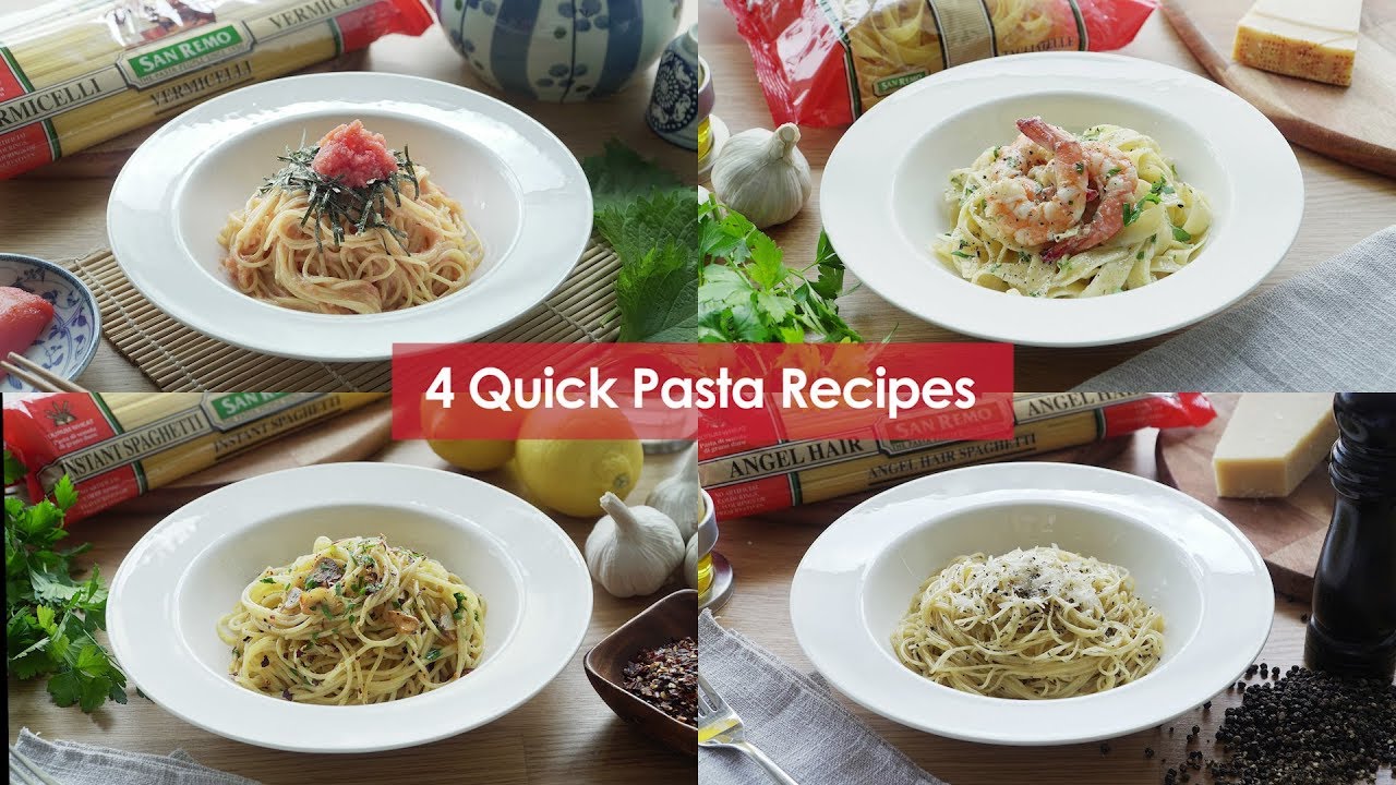 4 Quick Pasta Recipes - YouTube