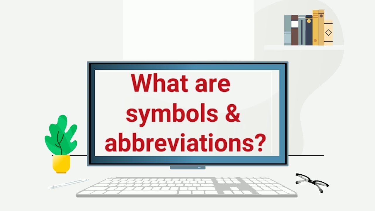 What are symbols and abbreviations? - YouTube