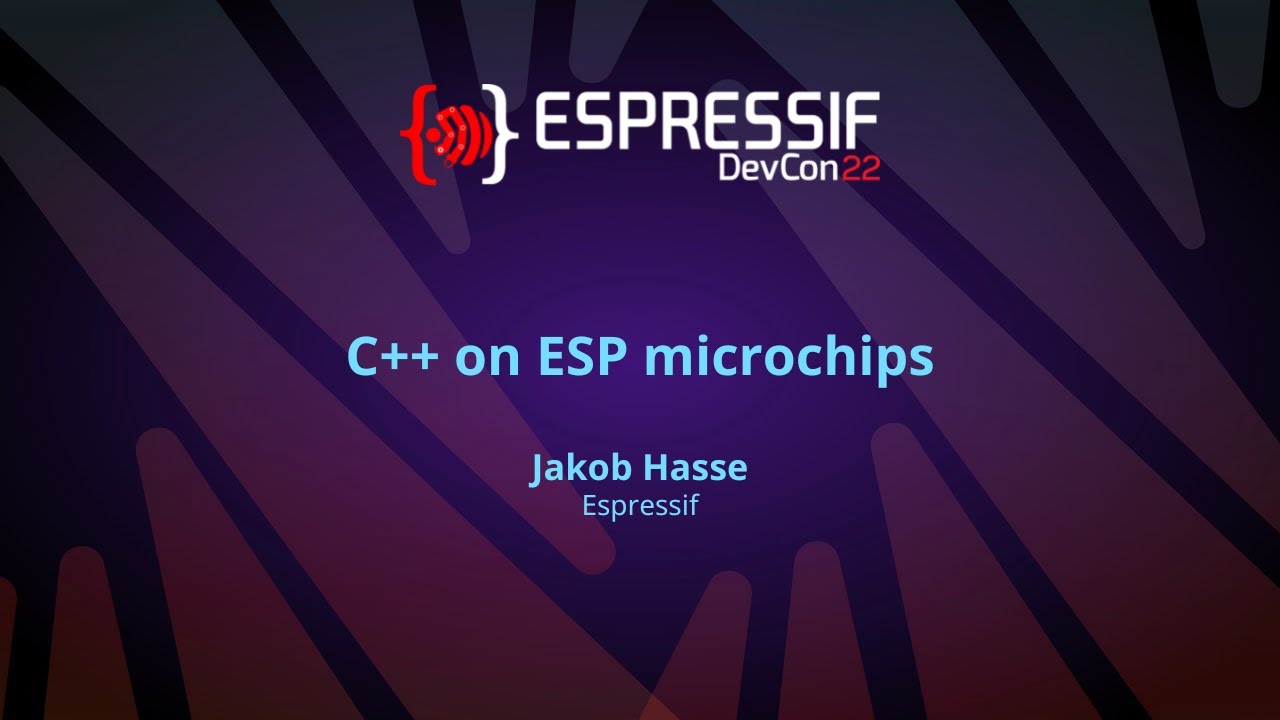 EDC22 Day 2 Talk 12: C++ on ESP microchips - YouTube