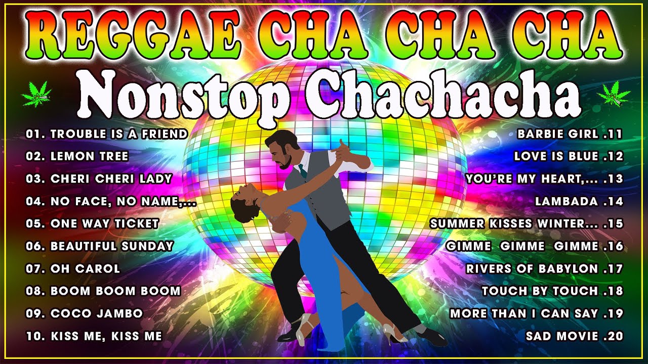 Nonstop Cha Cha Disco Remix🤹New Best Reggae Cha Cha Disco Medley 2023 ️ ...