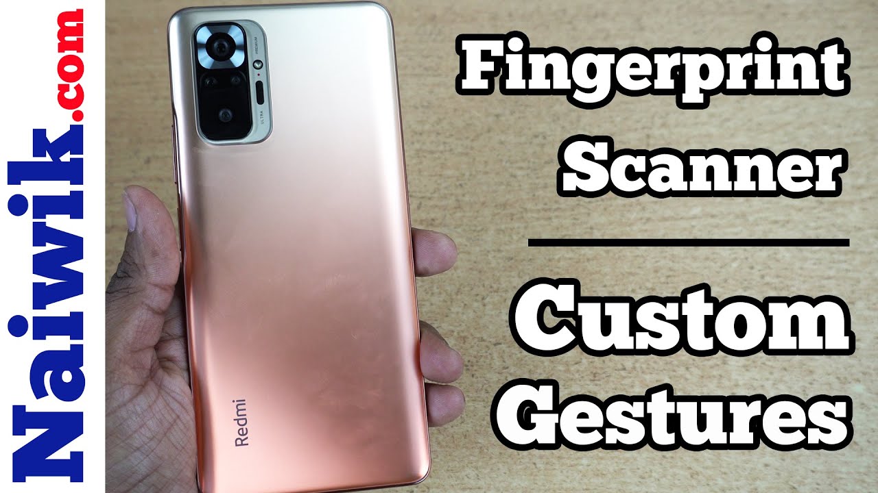 How to set Custom Gestures to Fingerprint Scanner in Redmi Note 10 Pro ...