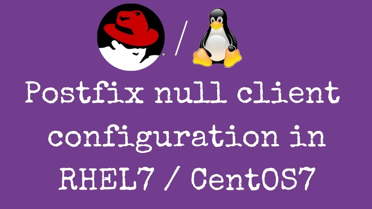 Postfix null client configuration in RHCE - [HINDI] - YouTube