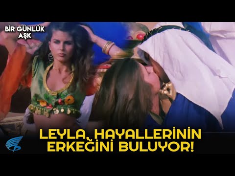 Bir Günlük Aşk | Leyla, Hayallerinin Erkeğini Buluyor!