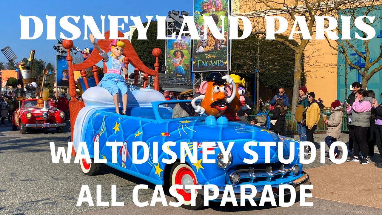 📍🇫🇷 WALT DISNEY STUDIO PARADE - DISNEYLAND PARK ALL CAST PARADE - YouTube