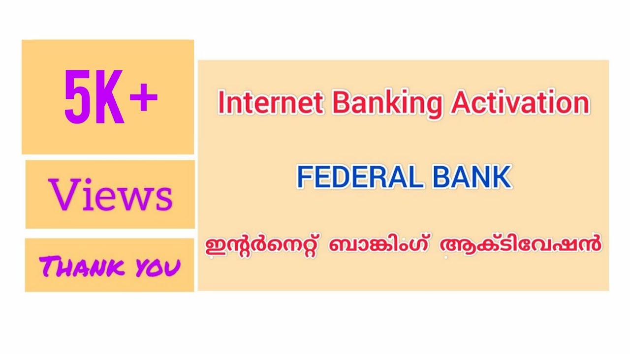 Federal Bank Internet Banking Activation (FedNet) using Mobile # ...