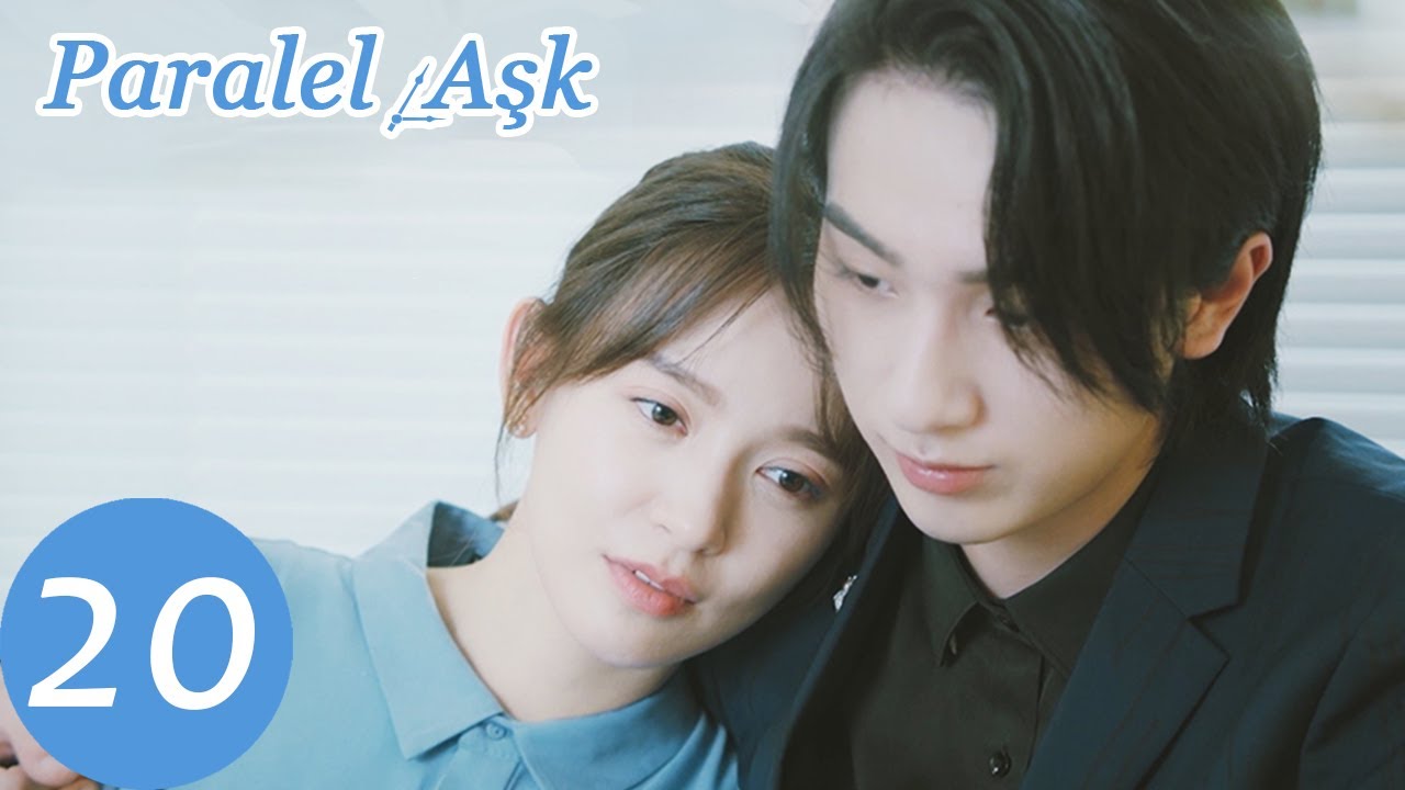 Paralel Aşk | 20. Bölüm | Parallel Love | 时间倒数遇见你 | Li Hong Yi, Shi Shi ...