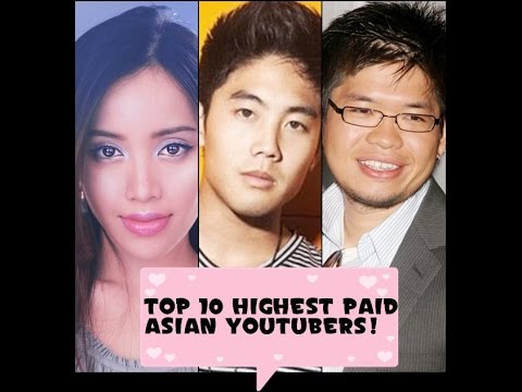 TOP 10 HIGHEST PAID ASIAN YOUTUBERS - YouTube