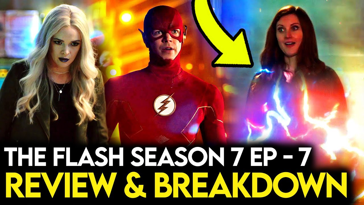 The Flash Season 7 Episode 7 Breakdown, Review & RANT - YouTube