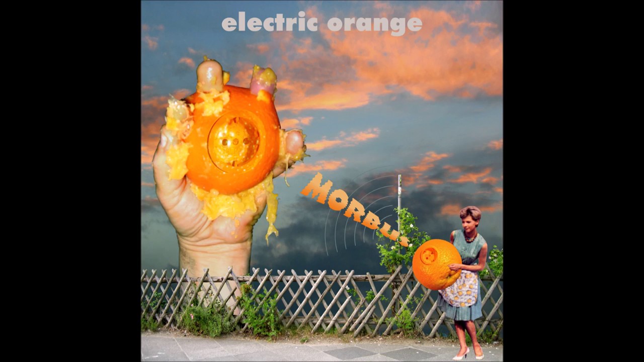 Electric Orange - Morbus (Full Album) - YouTube Music