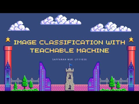 Image Classification using Teachable Machine - YouTube