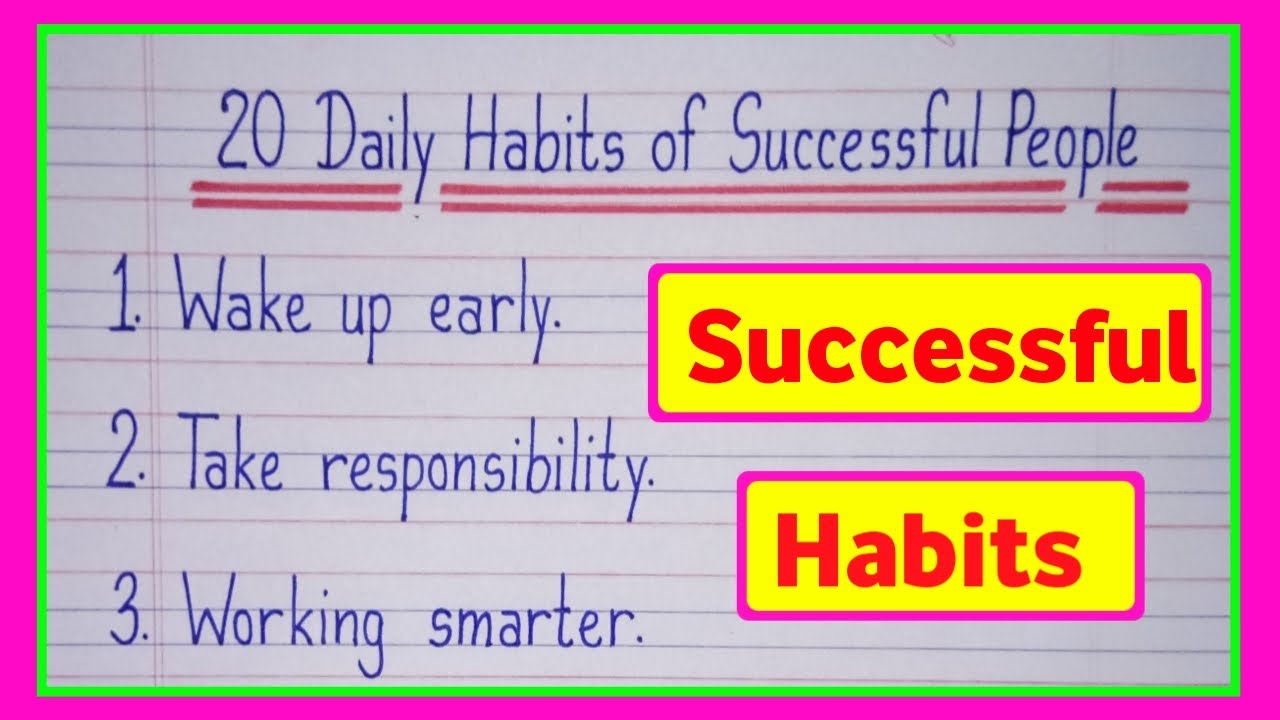 20 Good Habits of Successful People/Habits of Successful People/daily ...