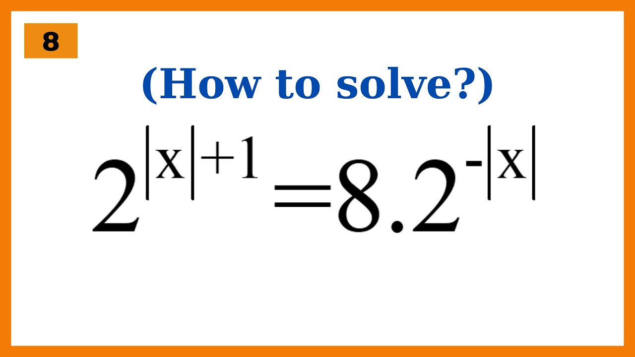 A Nice Exponential Equation | How To Solve Absolute Value Equation ...