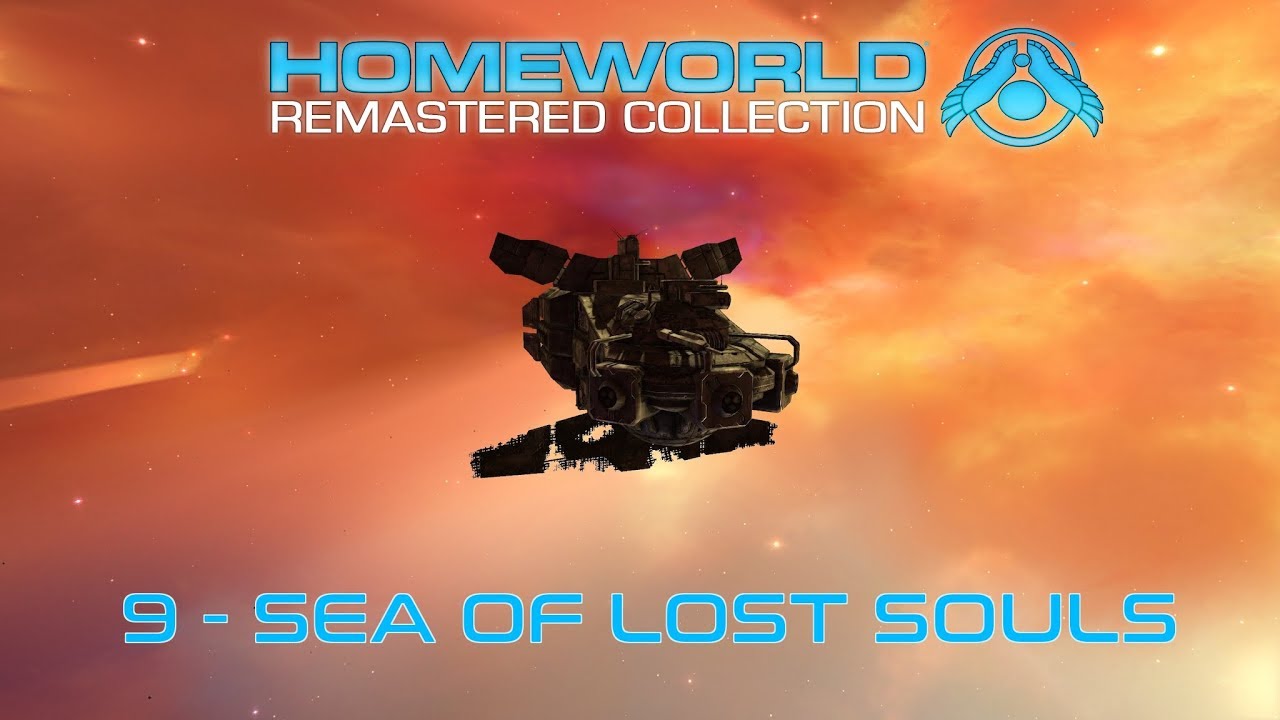 Homeworld Remastered Campaign: 9 - Sea of Lost Souls - YouTube
